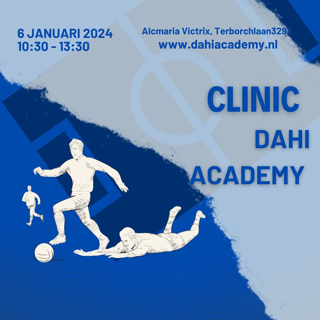 Clinic Dahi Academy 6 januari 2024 | Alcmaria Victrix